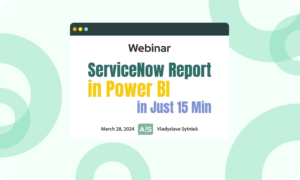 Exclusive Webinar: Build Your First ServiceNow Report in Power BI in 15 ...